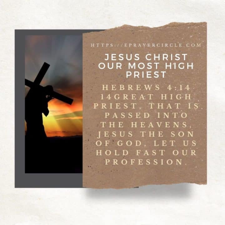 Alt tag: Jesus Christ Our Most High Priest
