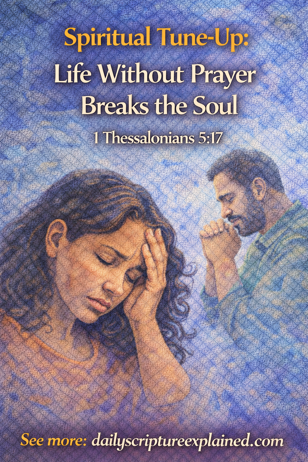 Alt tag: #life without prayer